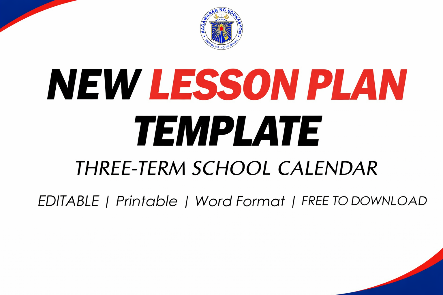 New Lesson Plan Template for the Three-Term School Calendar ...